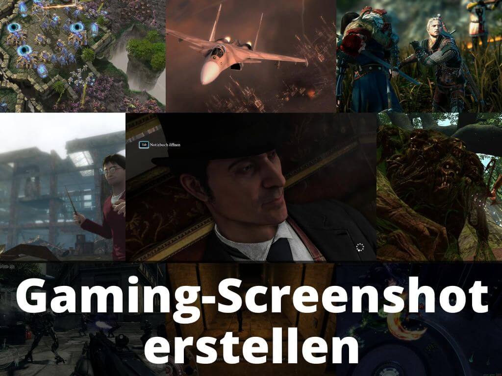 Gaming Screenshot: So erstellst du ein Screenshot im Spiel » Gaming Magazin